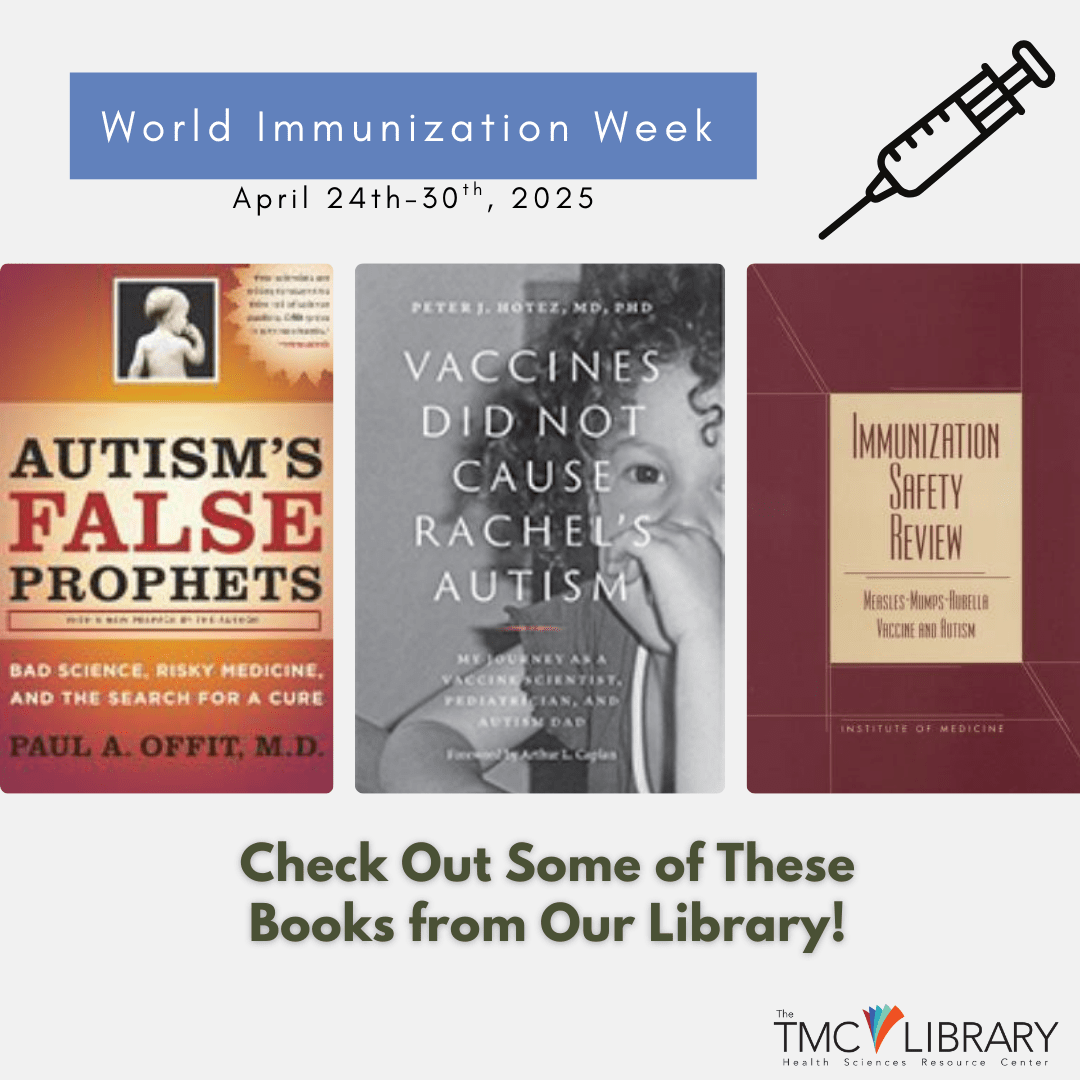World Immunization Week @ TMC Library – The TMC Library